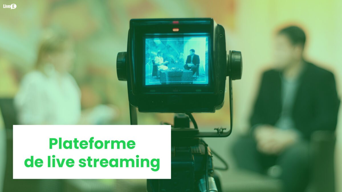 Plateforme de streaming événementiel : quelle solution choisir